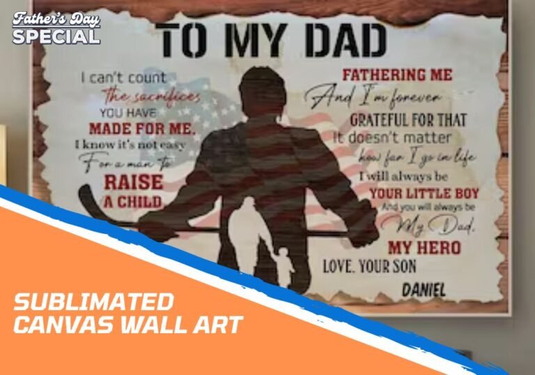20 Father’s Day Sublimation Ideas 2024 [15 Extra Ideas]